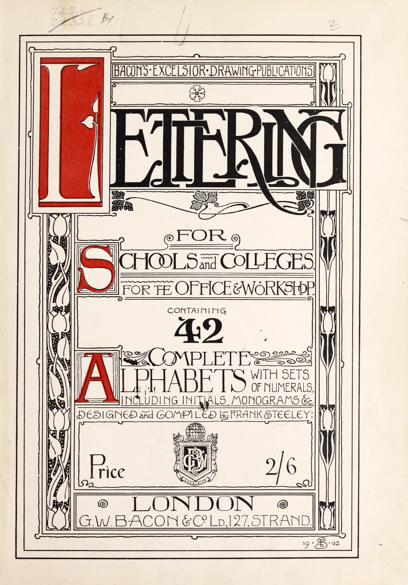 A Complete Guide to Practical Lettering: Lettering for Schools and Col ...